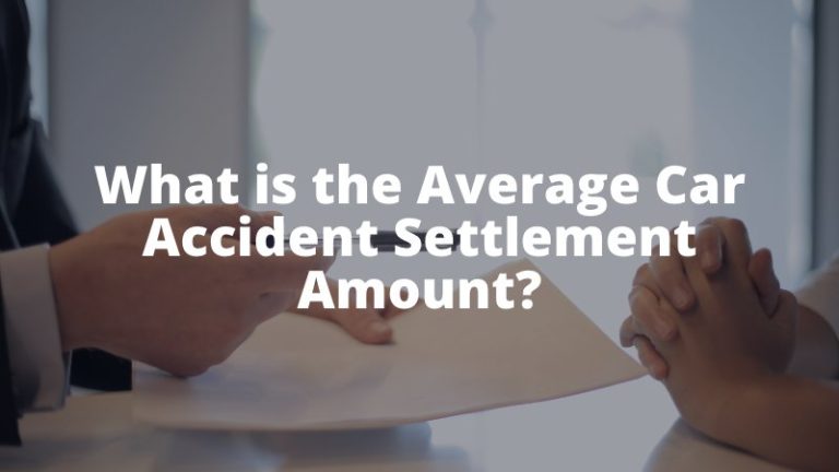 What is the Average Car Accident Settlement Amount?